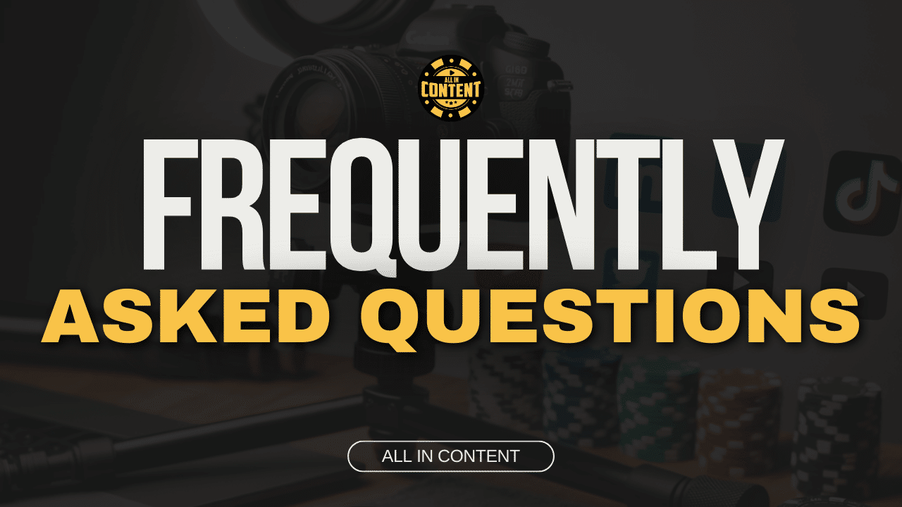FAQs | All In Content Inc.